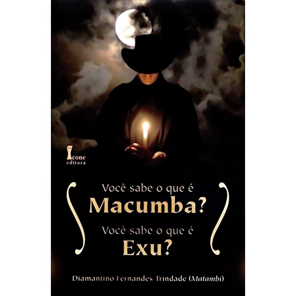 Você Sabe o que é Macumba? Você Sabe o que é Exu? – Simbolika